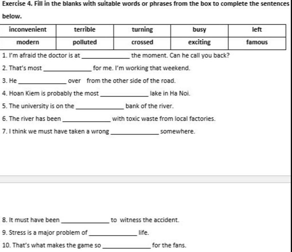 Exercise 4. Fill in the blanks with suitable words or phrases from the ...