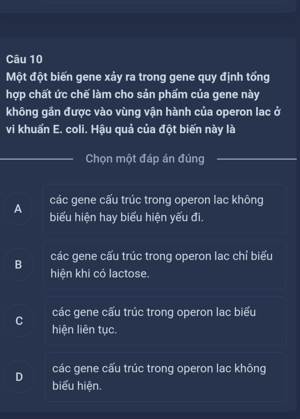 Câu 10 Một đột biến gene xảy ra trong gene quy định tổng hợp chất ức ...