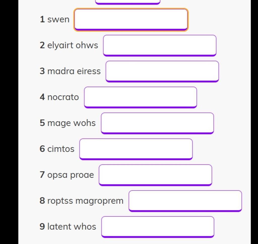 1 swen 2 elyairt ohws 3 madra eiress 4 nocrato 5 mage wohs 6 cimtos 7 opsa proae 8 roptss ...