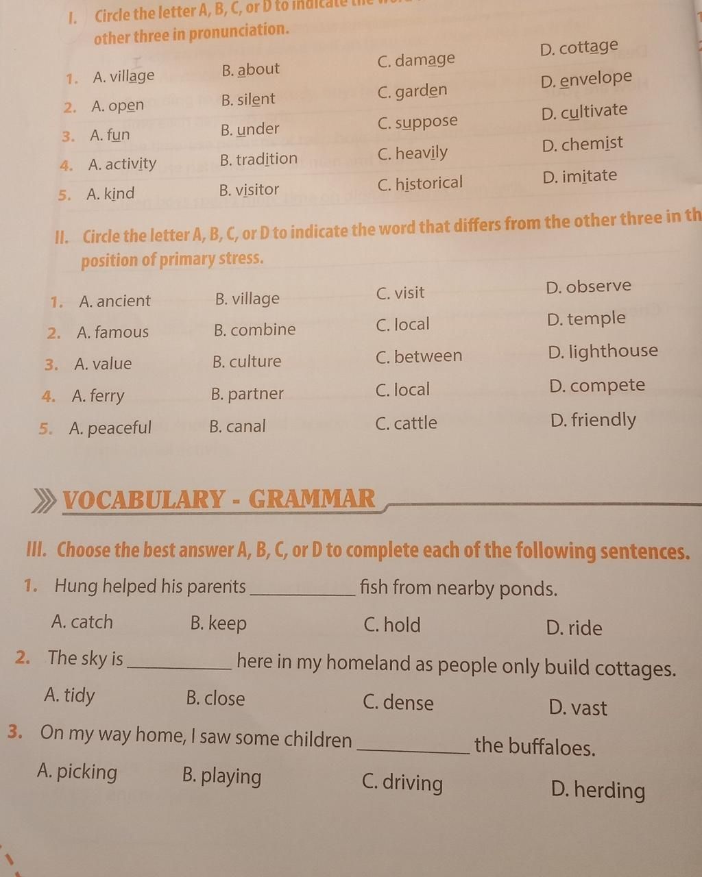 1. Circle the letter A, B, C, or D t other three in pronunciation. 1. A ...