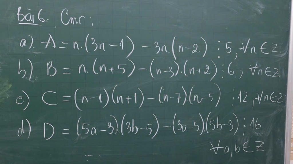 Bài 6 Cmr a). A = n. (3n-1) - 3n (n-2): 5, \nEz. b). B = n. (n+5)-(n-3 ...
