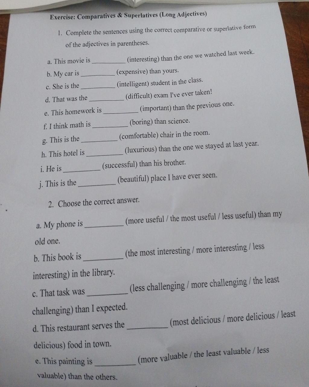 Exercise: Comparatives & Superlatives (Long Adjectives) 1. Complete the ...