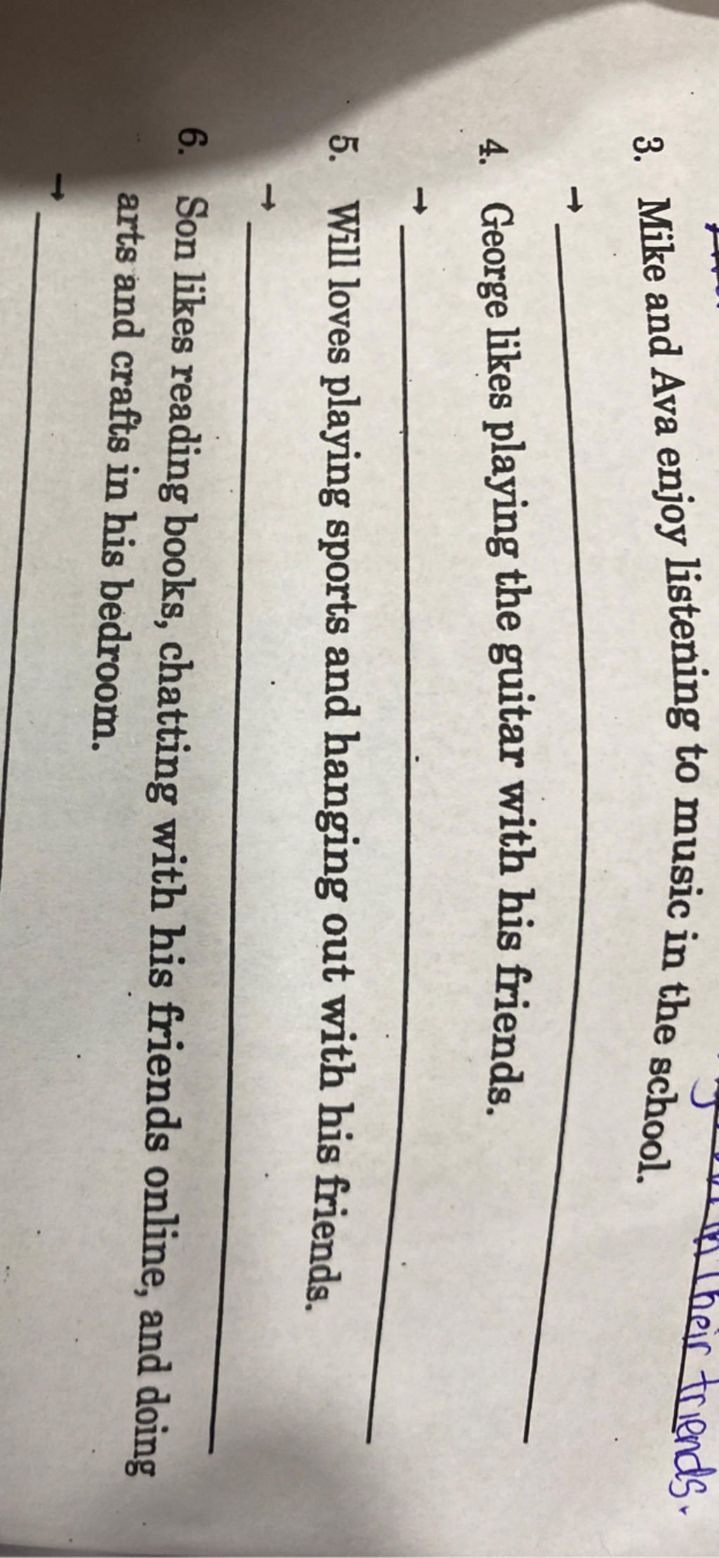 Đổi các câu sau sang thể phủ định Trl giúp e vs cho 5 saoo 3. Mike and ...