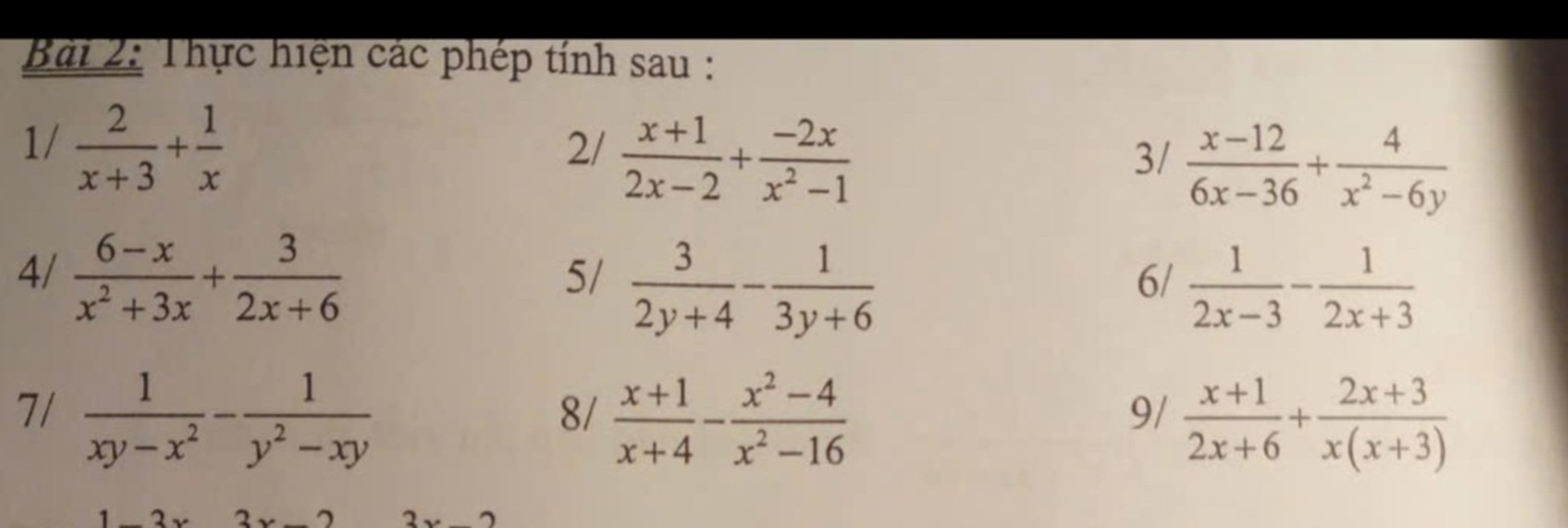 Bài 2: Thực hiện các phép tính sau : 1/ 2 1 + x+3 X 2/ x+1 -2x + 3 ...