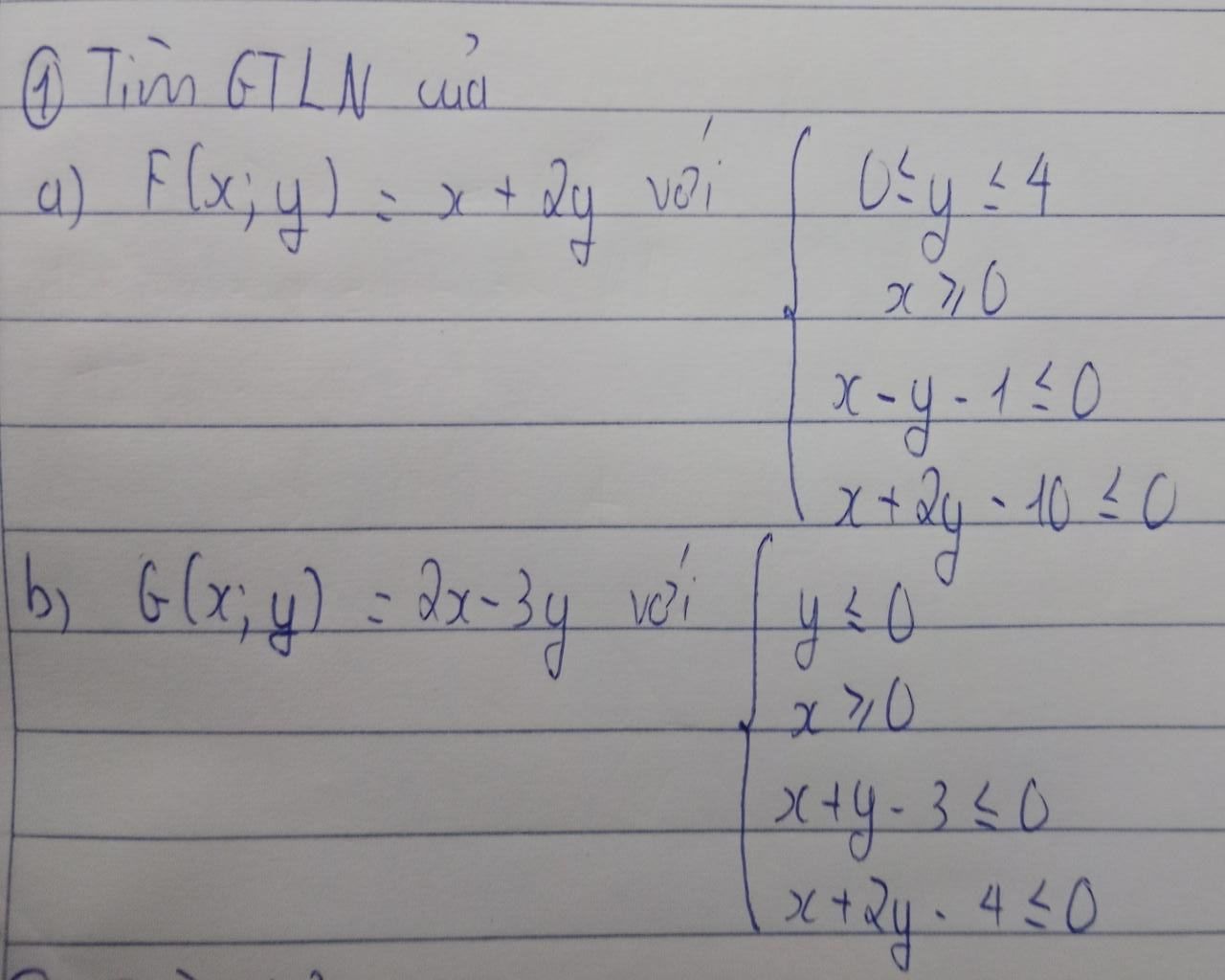 > o Tìm GTLN của (a) F(x, y) = x + 2y !en fre b) G-(x, y) = 2x-3y wi ...