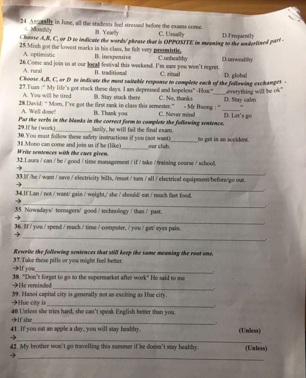 24. Annually in June, all the students feel stressed before the exams ...