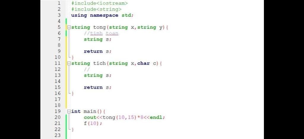 1 2 3 41 5 6 #include #include using namespace std; Estring tong (string x, string y) { trình ...