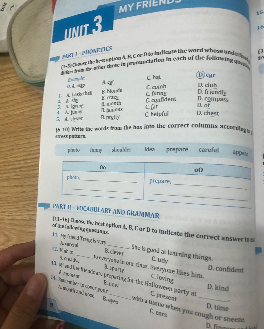 MY FRI UNIT 3 15. 16 Example: C. hat B. cat 0. A. map 1. A. basketball ...