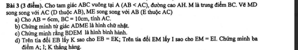 Bài 3 (3 điểm). Cho tam giác ABC vuông tại $\mathrm{A}(\mathrm{AB}