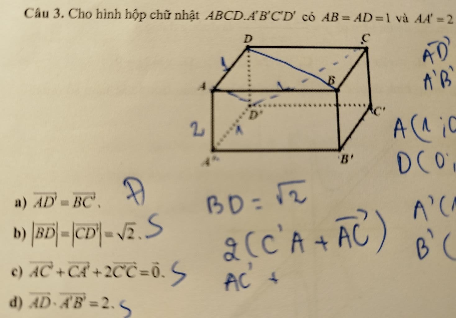Câu 3. Cho hình hộp chữ nhật ABCD.ABCD có AB=AD=1 và 44 = 2| D C D AD ...