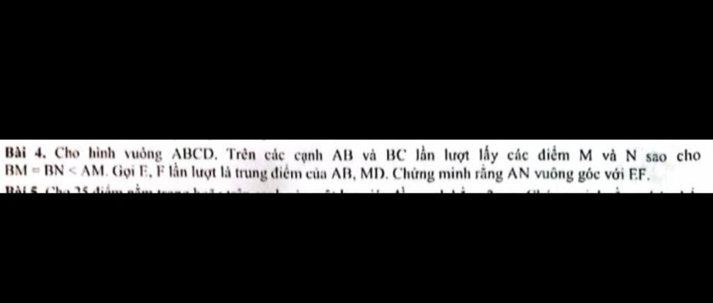Bài 4. Cho hình vuông ABCD. Trên các cạnh AB và BC lần lượt lấy các ...