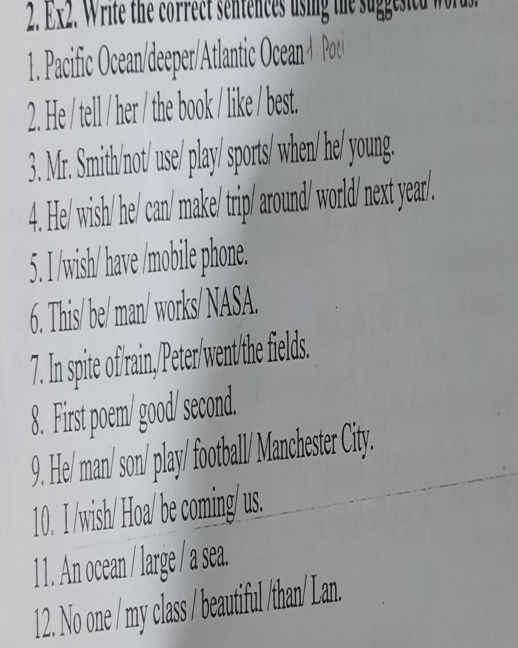 2. Ex2. Write the correct sentences using 1. Pacific Ocean/deeper ...