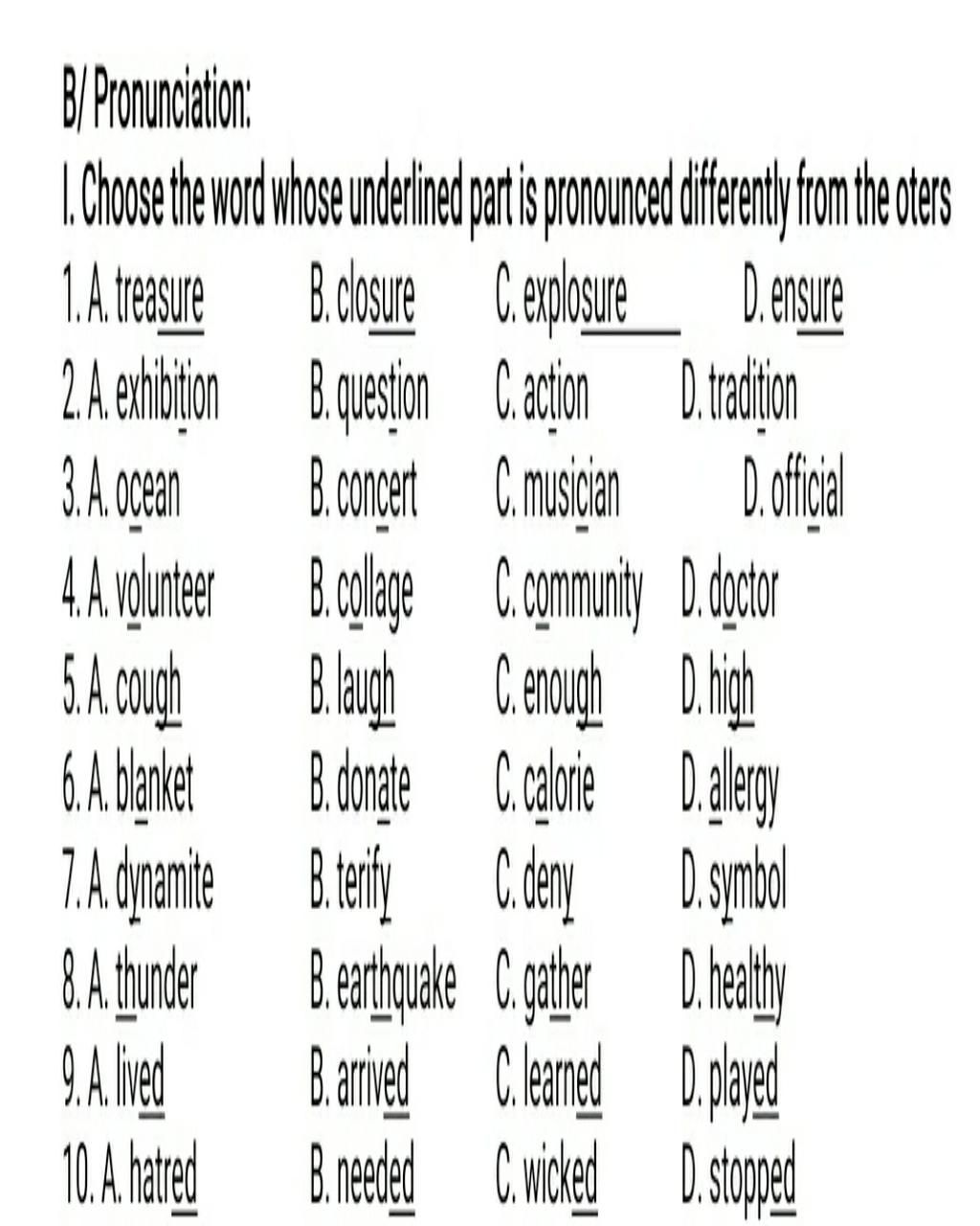 B/Pronunciation: L. Choose the word whose underlined part is pronounced ...