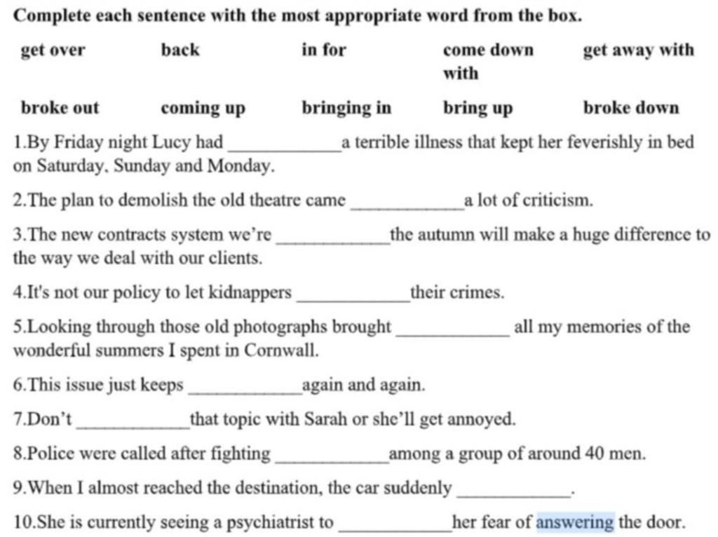 Complete each sentence with the most appropriate word from the box. get ...