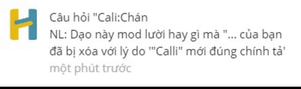 Calli:Nani NL: Chịu luôn đầy đứa cũng thế mà xoá của teo =(H Câu hỏi ...