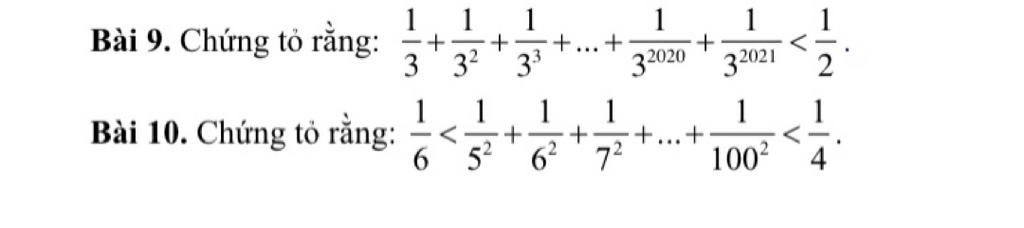 1 + + 3 32 33 +... + + 32020 32021 1 + + + + 72 100² 4 Bài 9. Chứng tỏ ...