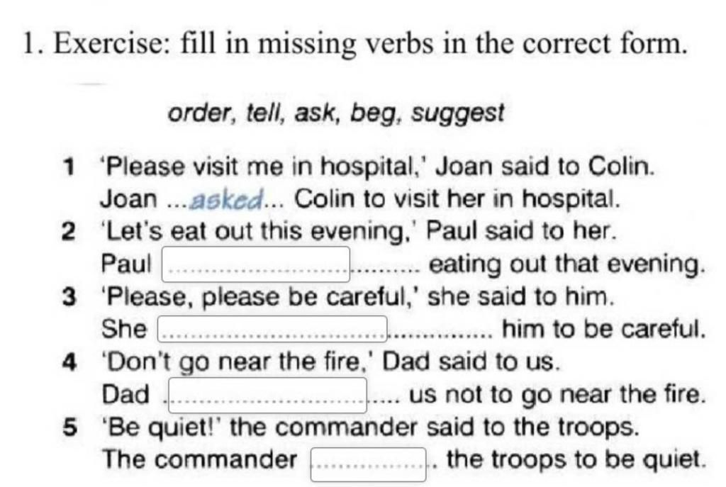 1. Exercise: fill in missing verbs in the correct form. order, tell ...