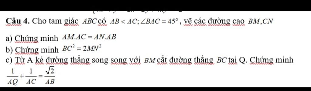 Câu 4. Cho tam giác ABCcó AB