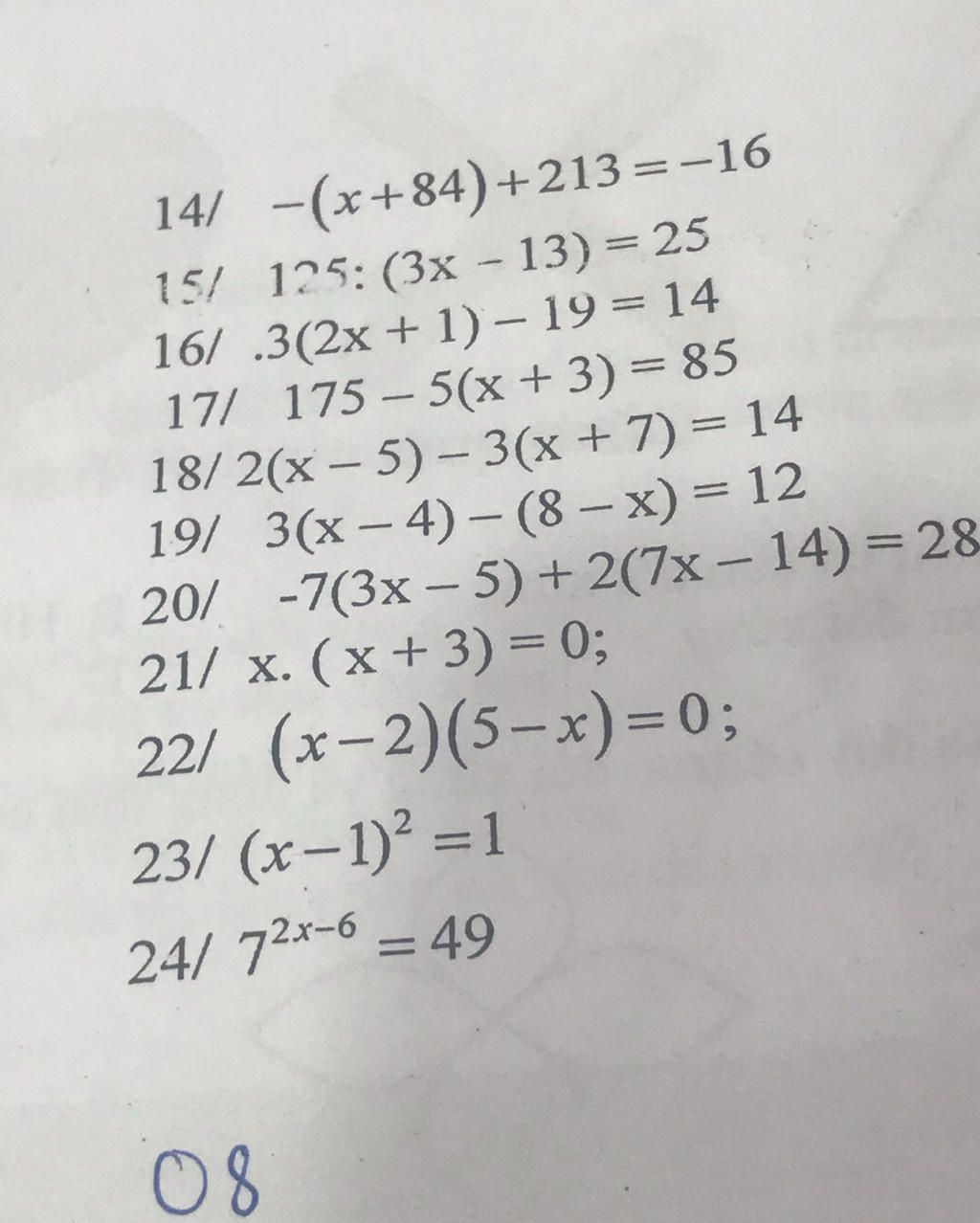14/ -(x+84)+213=-16 15/ 125: (3x - 13) = 25 16/ .3(2x+1)- 19 = 14 17/ ...