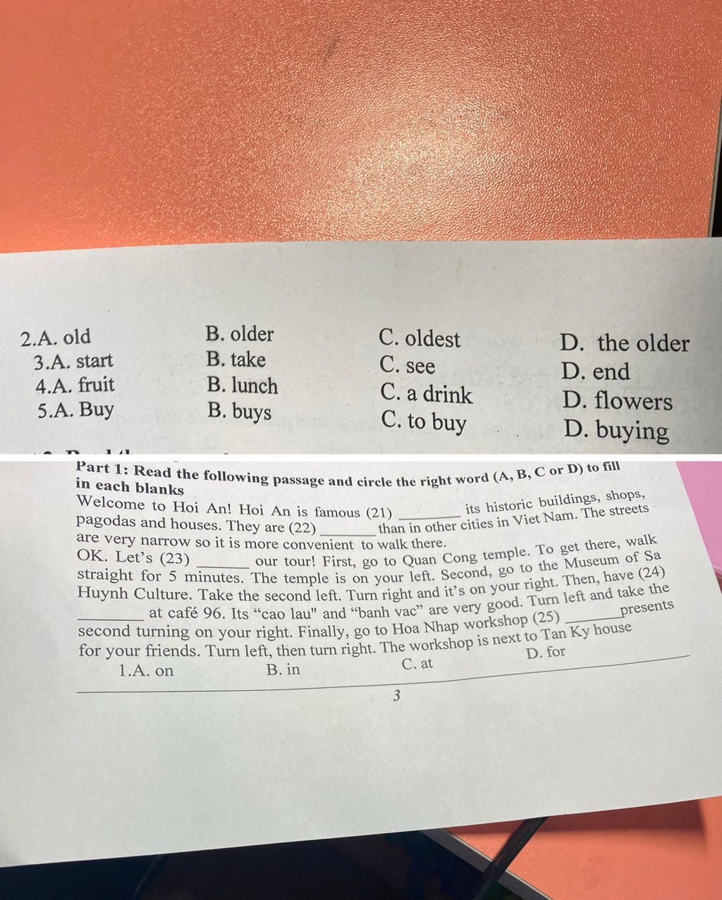 Part 1:read the following passage and circle the right word (A,B,C or D ...