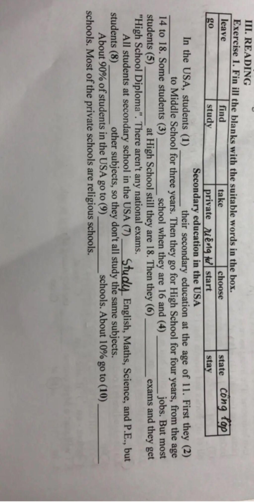 III. READING Exercise 1. Fin ill the blanks with the suitable words in the box. leave go find ...