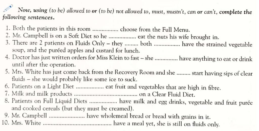 Using (to be) allowed to or (to be) not allowed to, must, mustn't, can ...