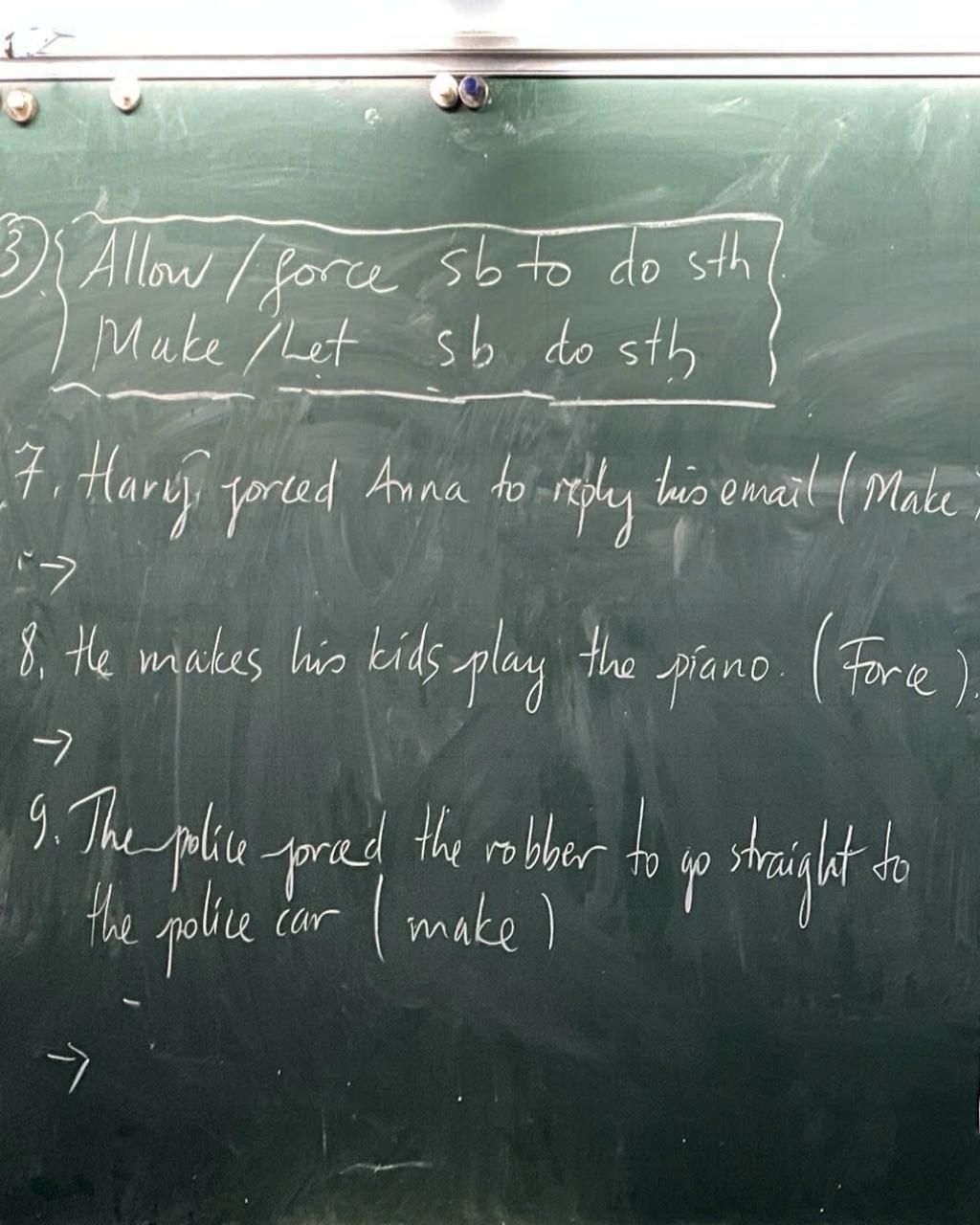 3. Allow / force sb to do sth Make/het sb do sth 7. Harry forced Anna ...