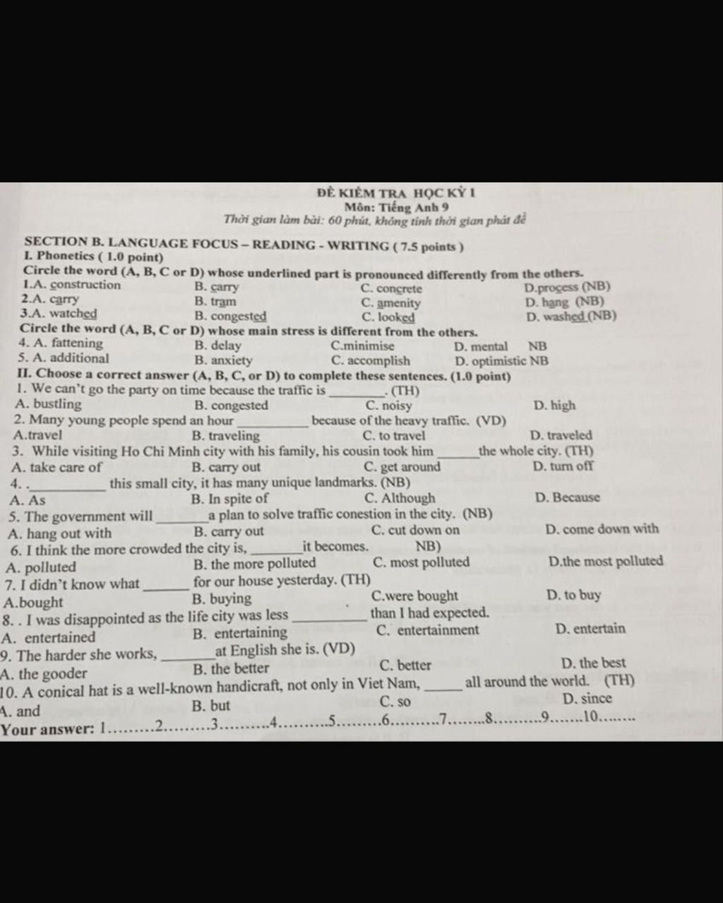ĐỂ KIỂM TRA HỌC KỲ I Môn: Tiếng Anh 9 Thời gian làm bài: 60 phút, không tỉnh thời gian phát để ...