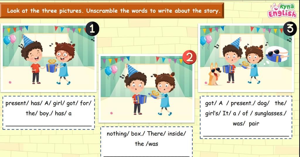 Look at the three pictures. Unscramble the words to write about the ...