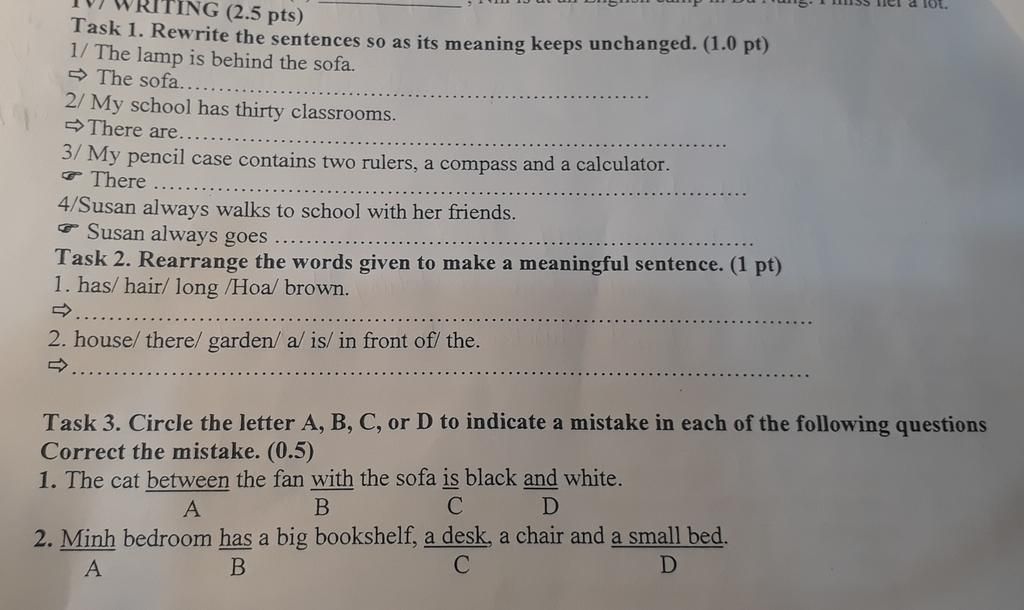 ING (2.5 pts) Task 1. Rewrite the sentences so as its meaning keeps ...