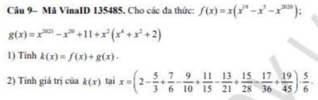 2020 Câu 9 Mã Vinald 135485 Cho Các đa Thức F X X X X 2 2021