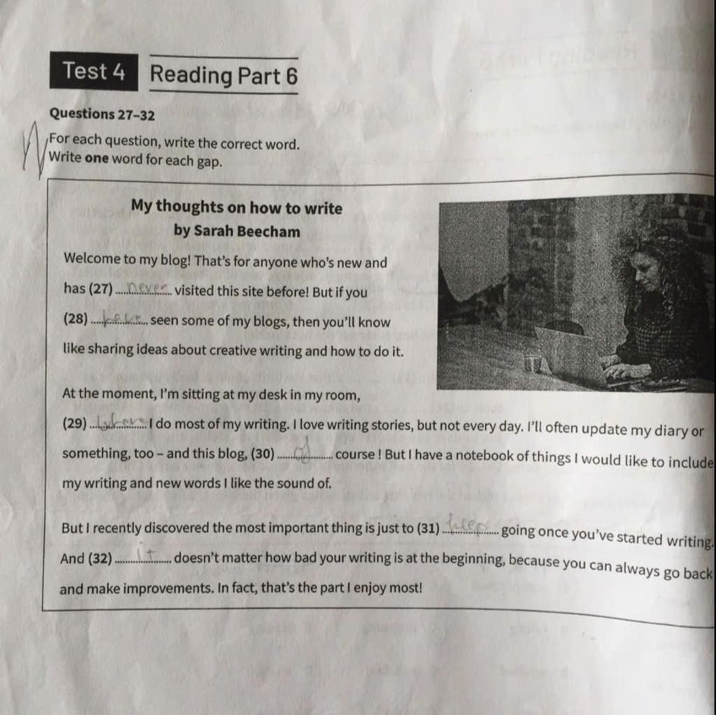 Test 4 Reading Part 6 Questions 27-32 For each question, write the ...