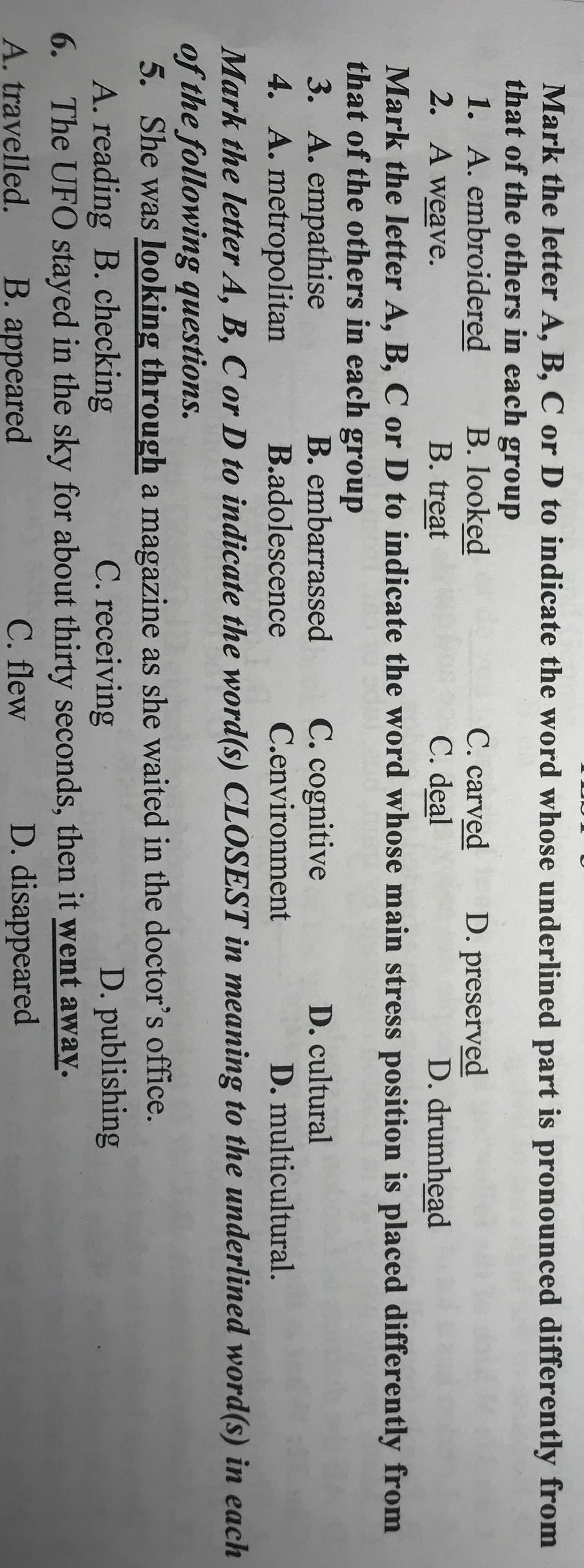 Mark the letter A, B, C or D to indicate the word whose underlined part is pronounced ...