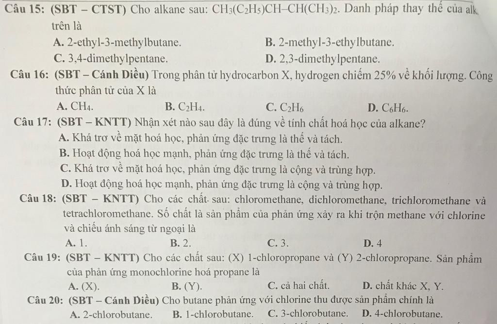 Câu 15: (SBT – CTST) Cho alkane sau: CH3(C2H5)CH-CH(CH3)2. Danh pháp ...