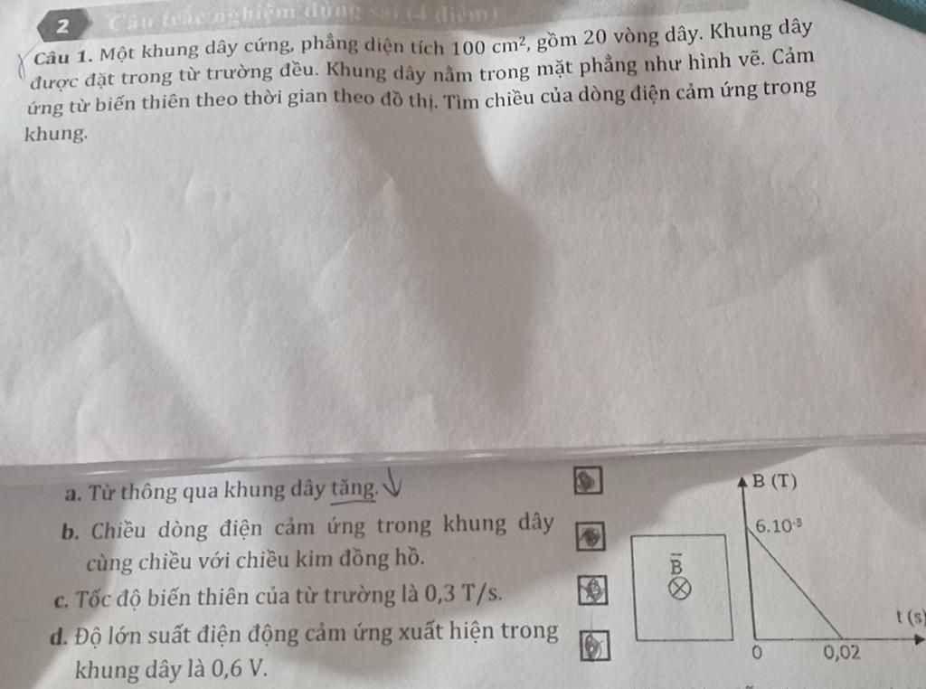 2 cần trắc nghiệm dùng shi (4 điểm) Câu 1. Một khung dây cứng, phẳng ...