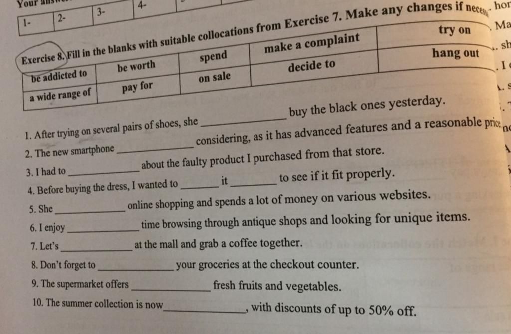 1- 2- 3- 4- make a complaint Exercise 8. Fill in the blanks with suitable collocations from ...