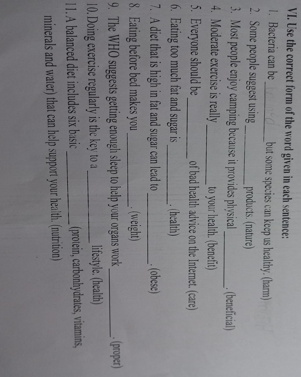 VI. Use the correct form of the word given in each sentence: 1 ...