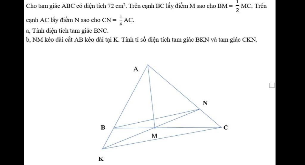 Cho tam giác ABC có diện tích 72 cm. Trên cạnh BC lấy điểm M sao cho BM ...