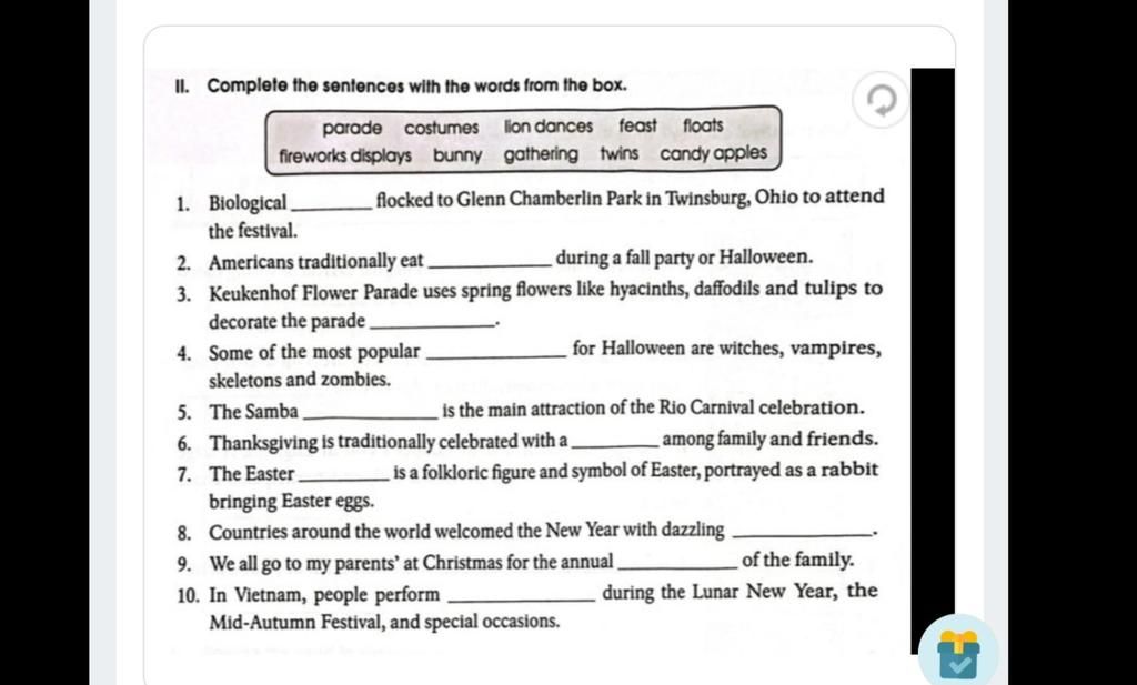 II. Complete the sentences with the words from the box. parade costumes ...