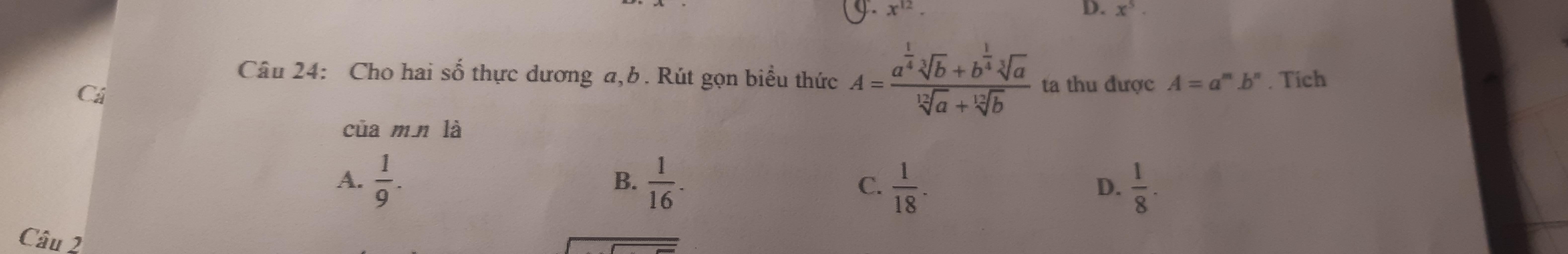x12 Câu 24: Cho hai số thực dương a,b. Rút gọn biểu thức A = √b+b² √a a ...