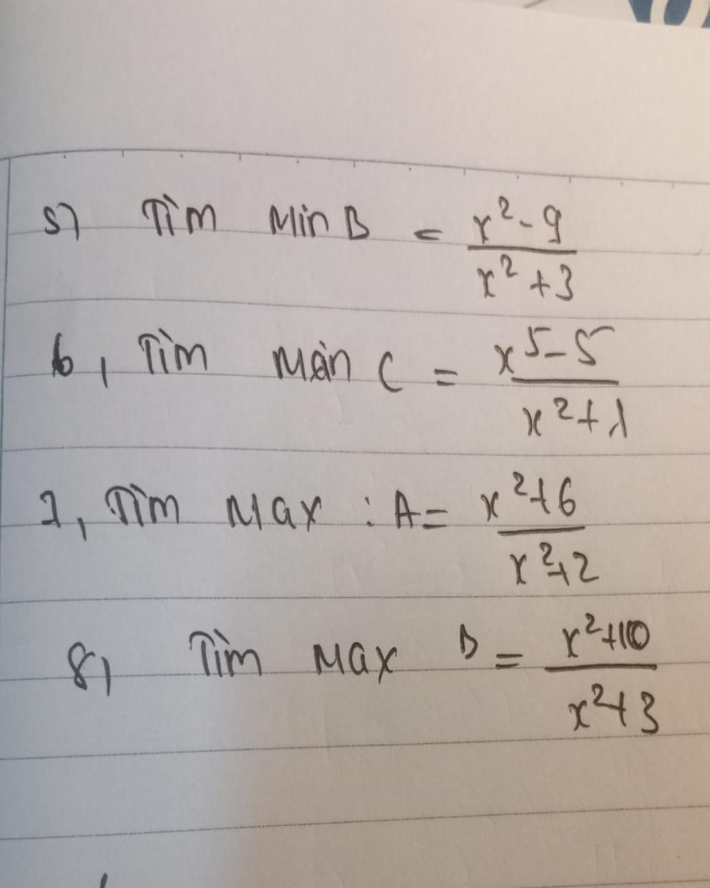 5) Tim Min B f 2 x²-9 +2+3 6, Tim Main C = x5-5 = x²+1 1, Tim Max : A ...