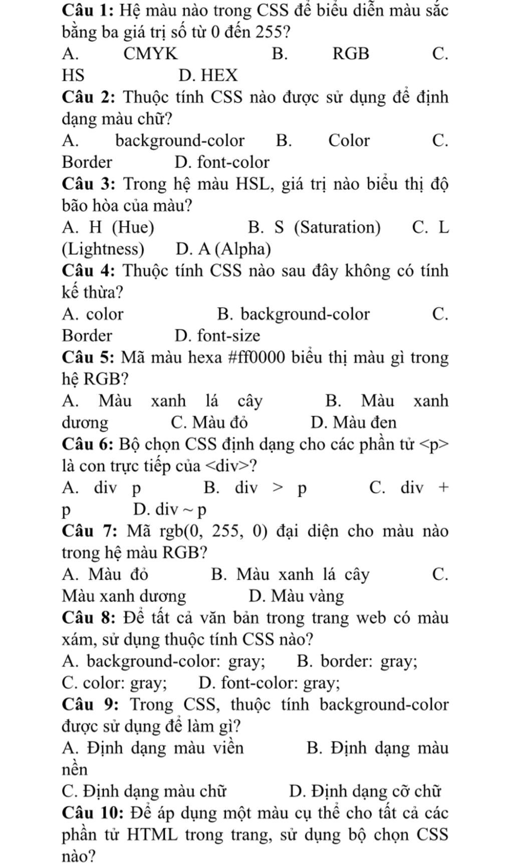 Câu 1: Hệ màu nào trong CSS để biểu diễn màu sắc bằng ba giá trị số từ ...