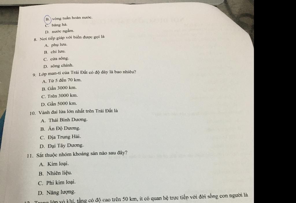 10 B. vòng tuần hoàn nước. băng hà. D. nước ngầm. 8. Nơi tiếp giáp với ...