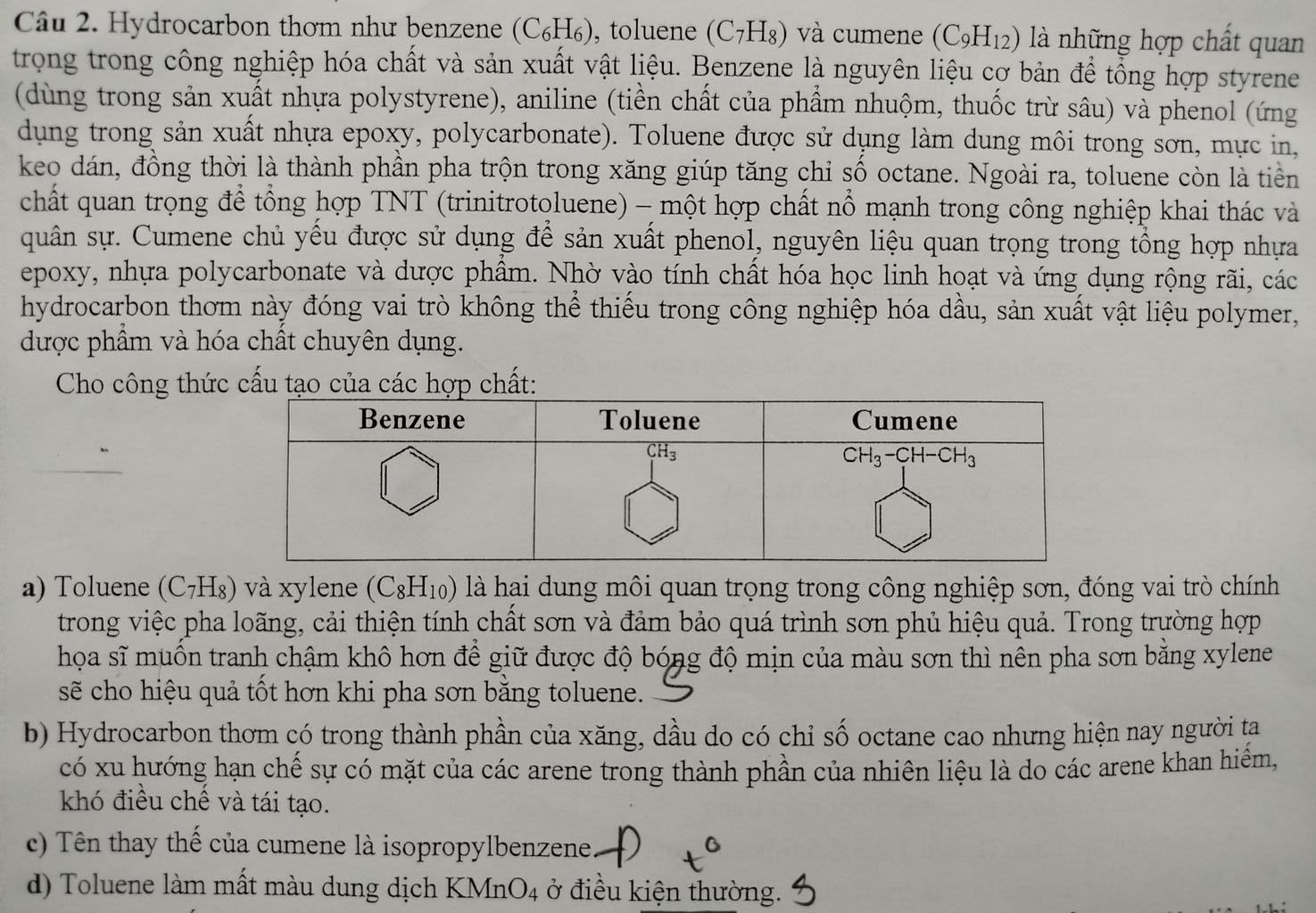 Câu 2. Hydrocarbon thơm như benzene (C6H6), toluene (C7Hg) và cumene (C ...