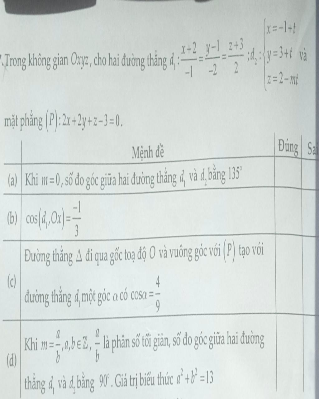 4+[-=X *. Trong không gian Oxyz, cho hai đường thẳng di x+2_y-1_z+3 -1 -2 2 y=34 và z=2-mt mặt ...