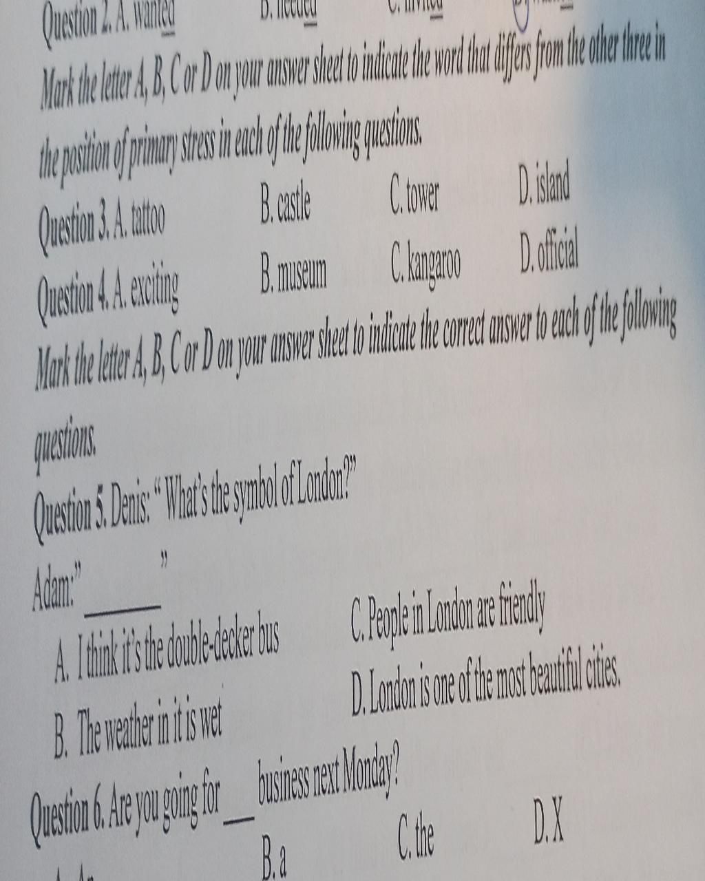 Question 2. A. wanted Mark the letter on your answer sheet to difers ...