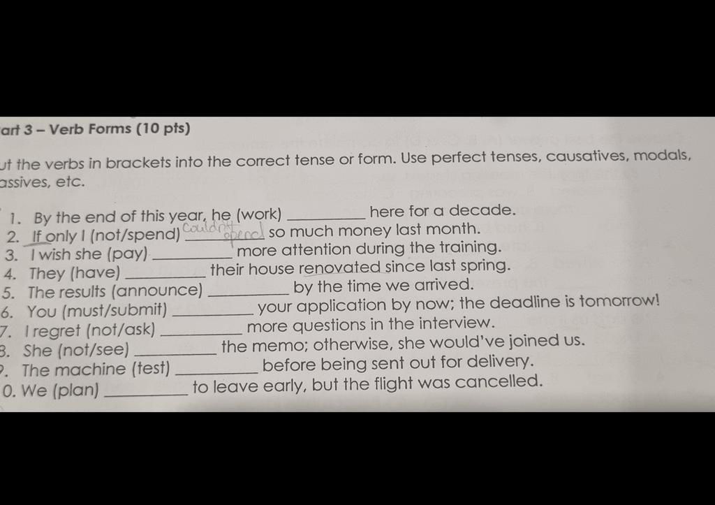 art 3-Verb Forms (10 pts) ut the verbs in brackets into the correct ...