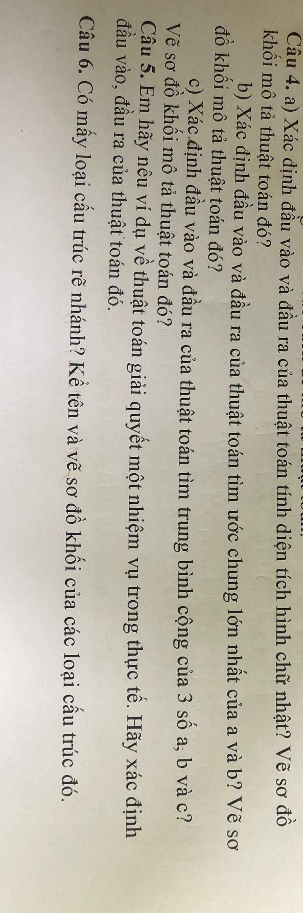 Câu 4. a) Xác định đầu vào và đầu ra của thuật toán tính diện tích hình ...