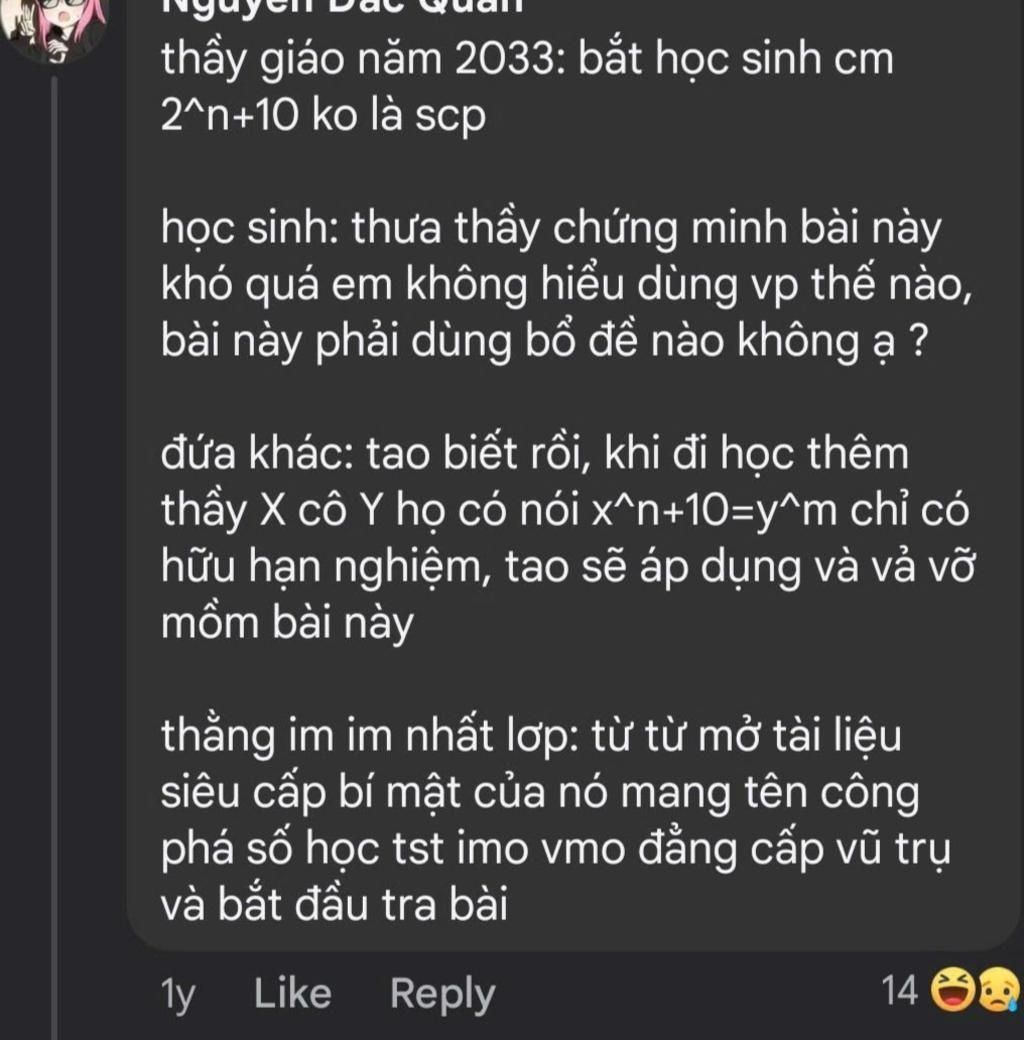 thầy giáo năm 2033: bắt học sinh cm 2^n+10 ko là scp học sinh: thưa ...