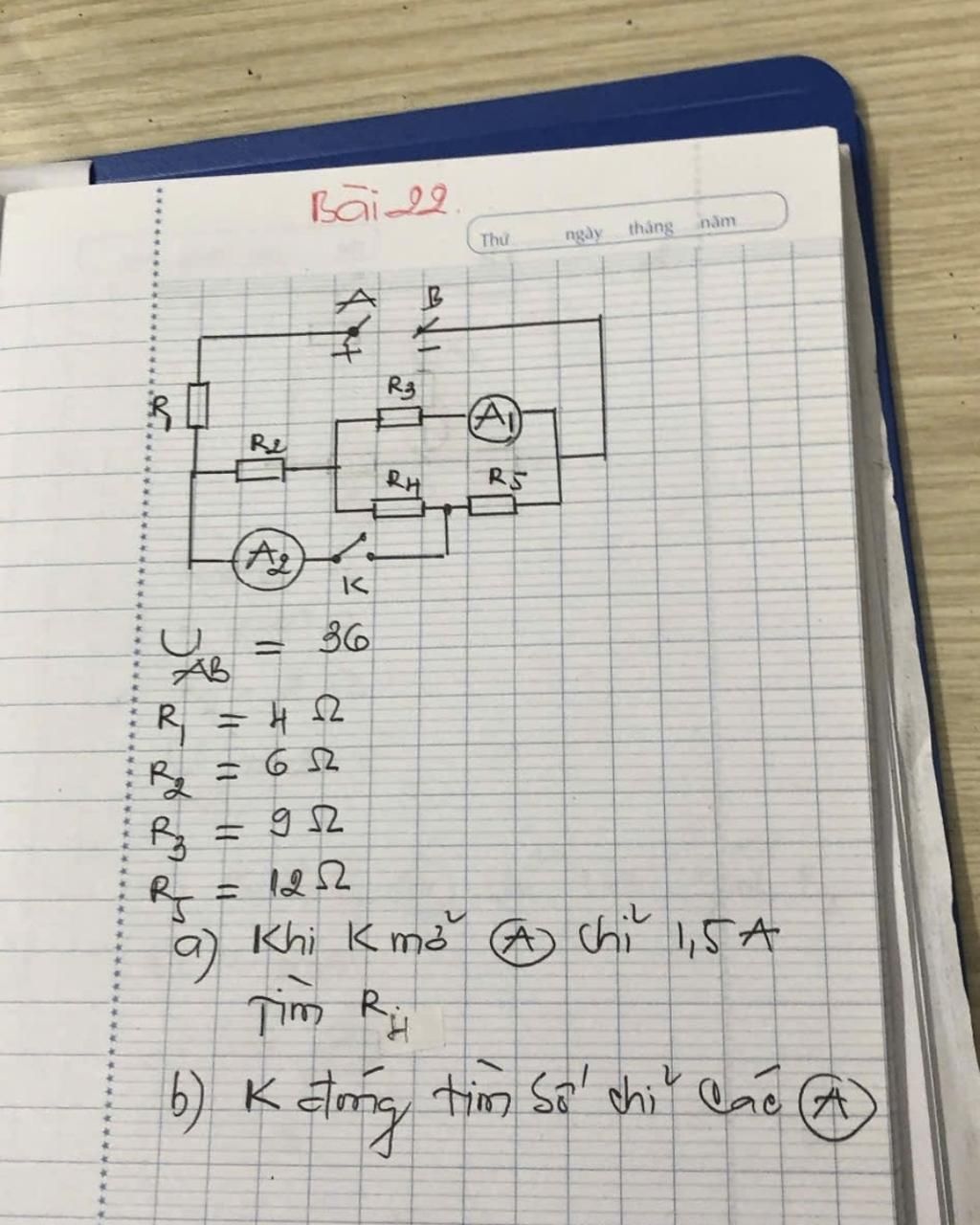 130° R Bai 22. R3 B Thu ngày tháng năm A₁ Re RH RS U AB Ag K 36 = R=42 ...